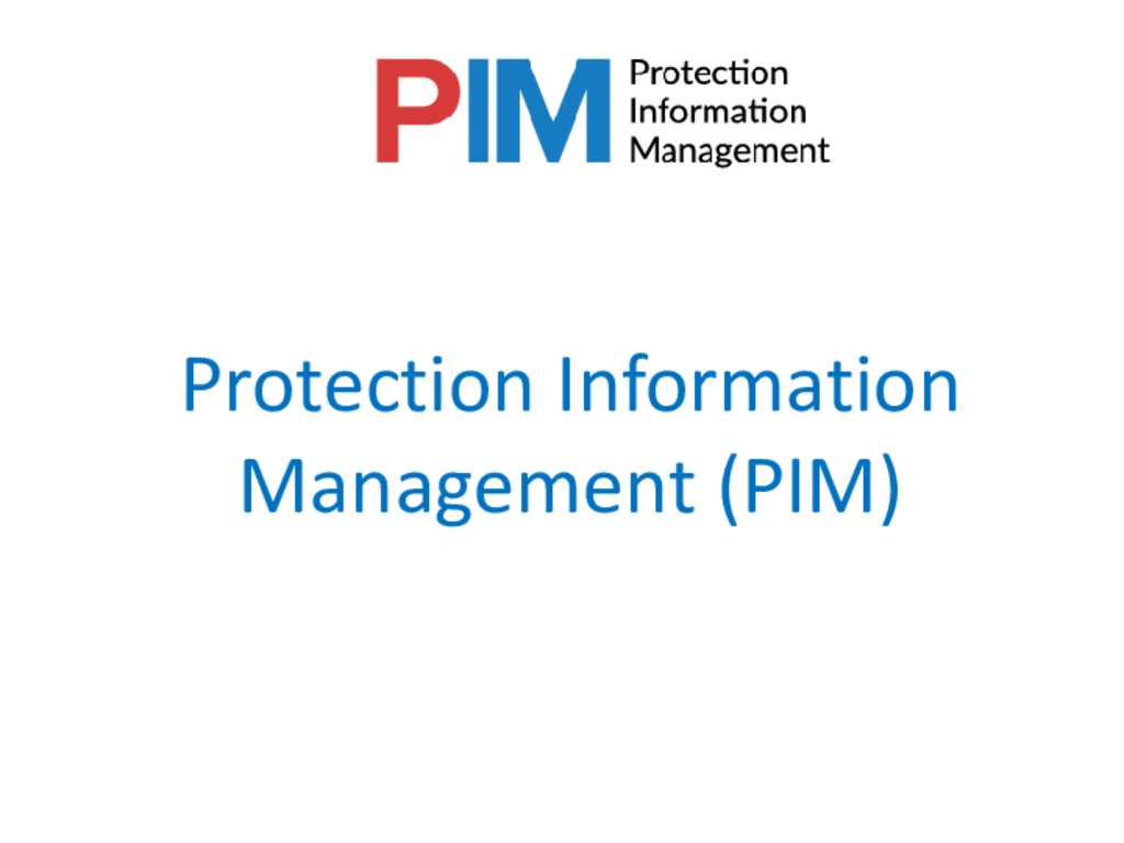Document - Inter-Agency - Protection Information Management (PIM ...