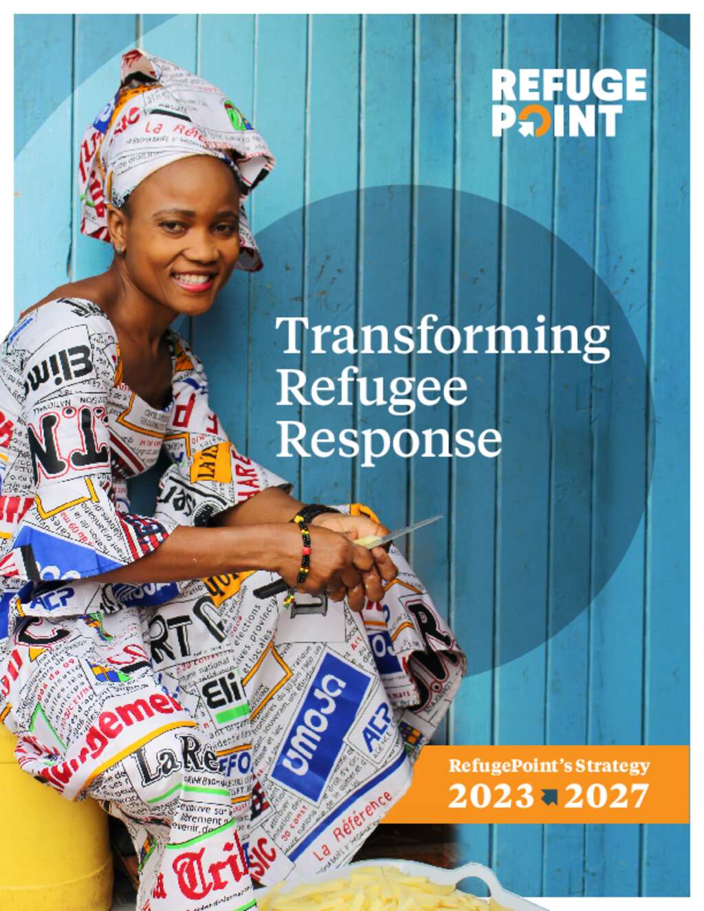 Document - RefugePoint - Strategy : 2023-2027 Case for Support