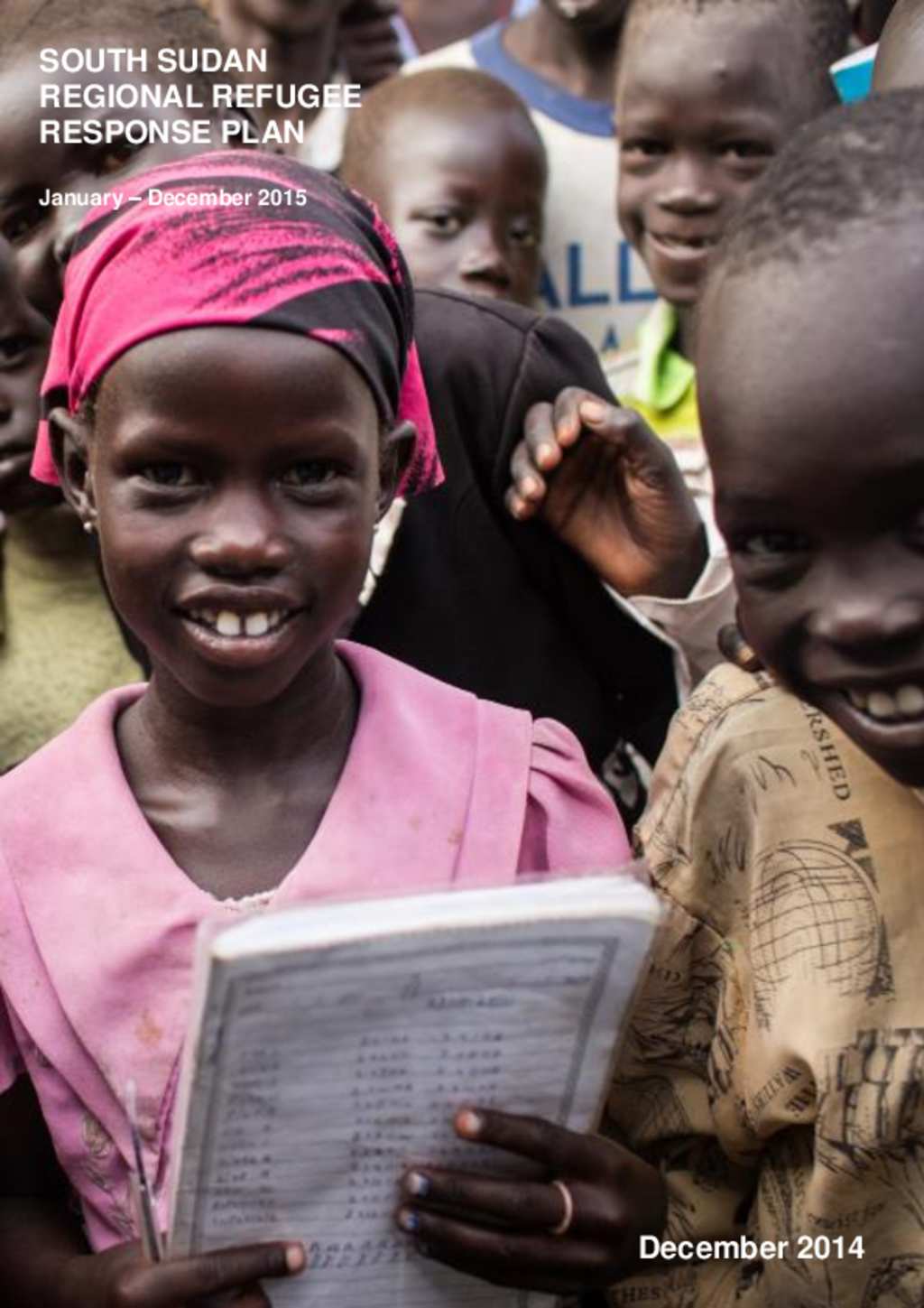 Document South Sudan Regional Refugee Response Plan 2015