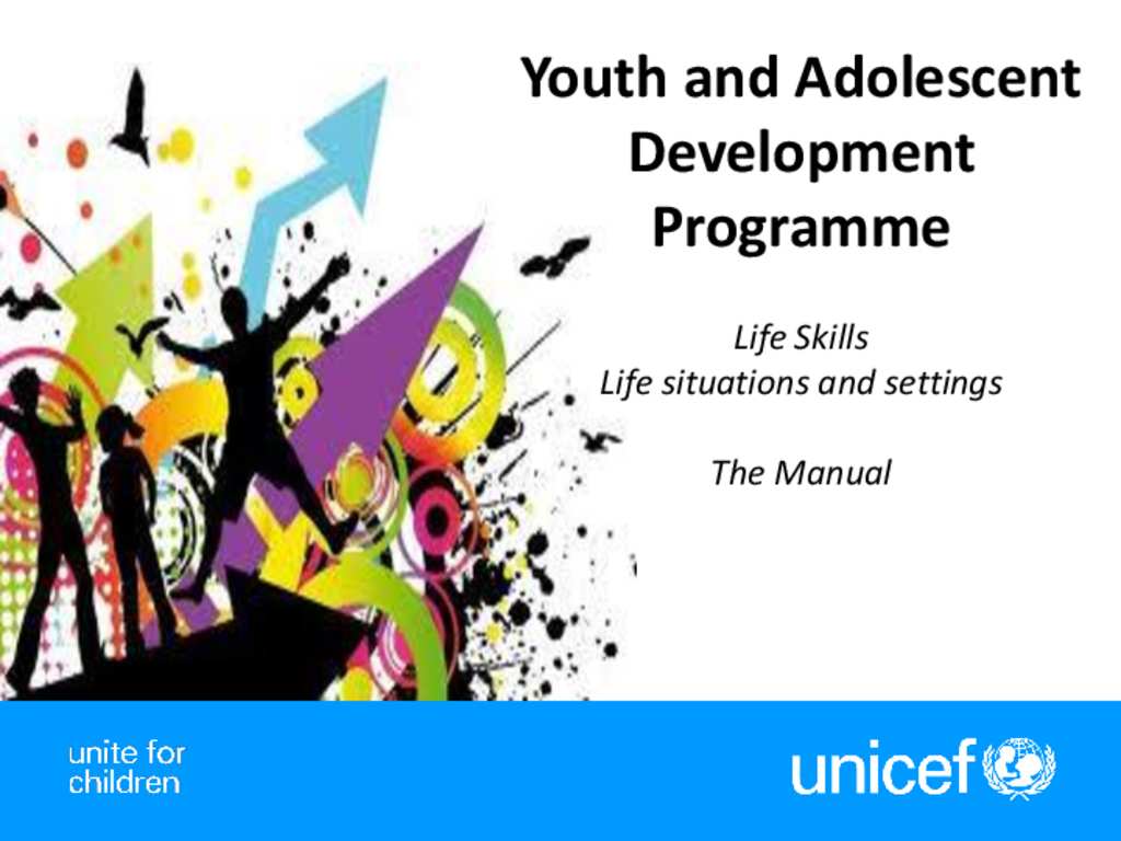 Document UNICEF Life Skills Presentation Introducing The Manual English