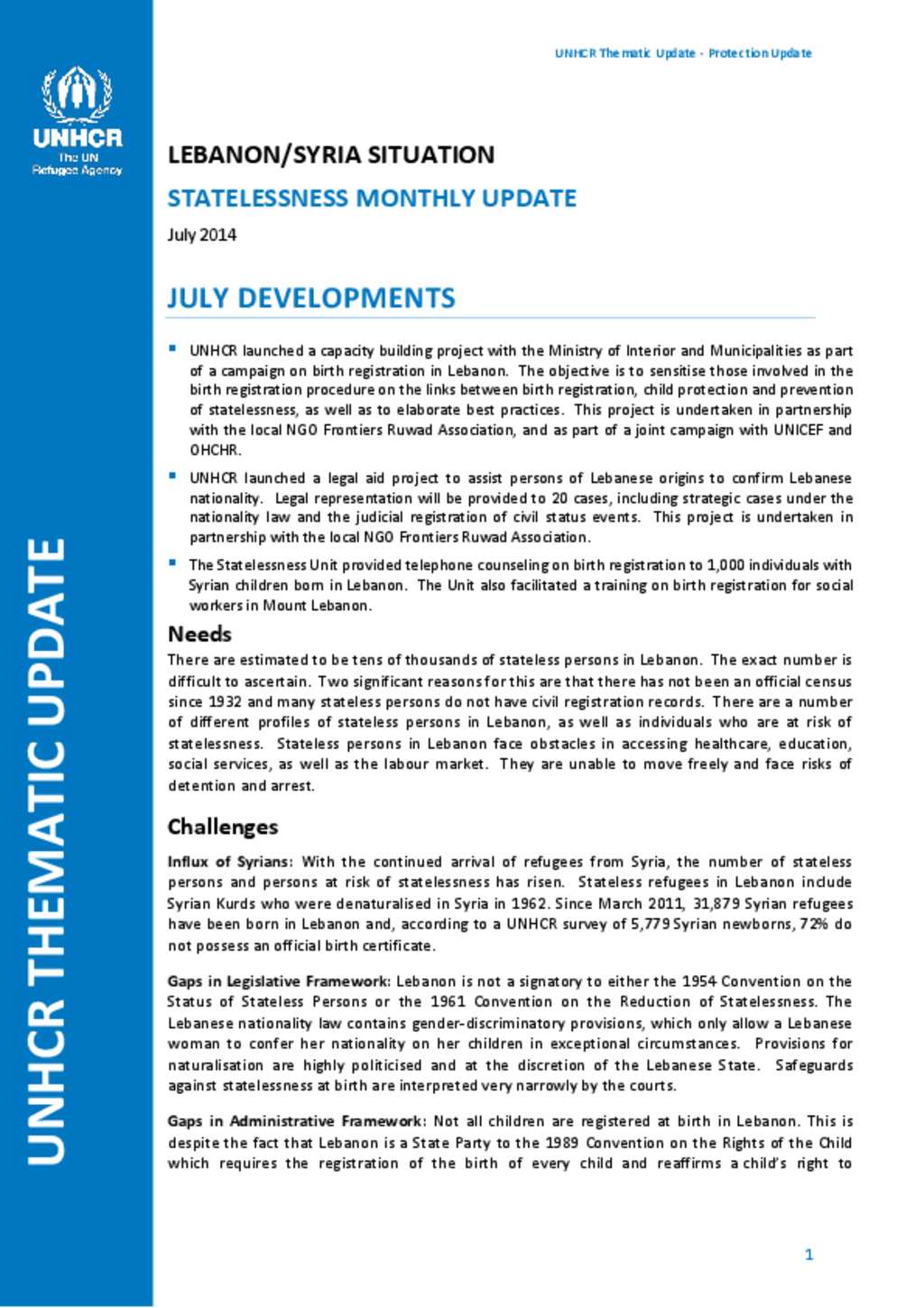 Document - UNHCR - Lebanon - Statelessness UNHCR Monthly Update - July 2014
