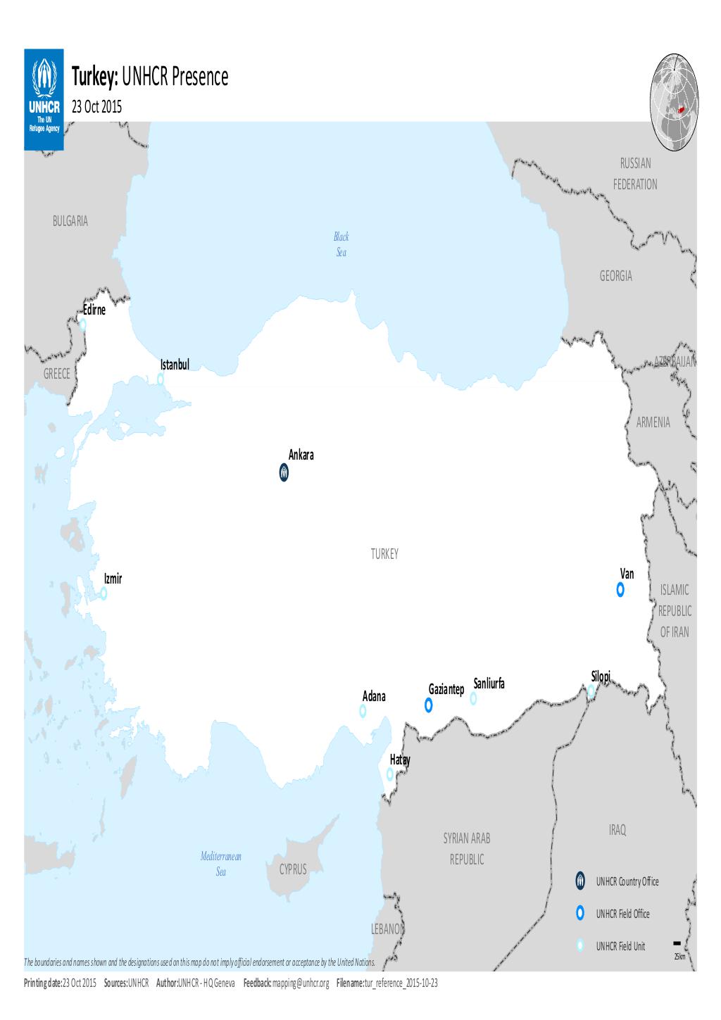 Document - Turkey - UNHCR Presence - 23 October 2015
